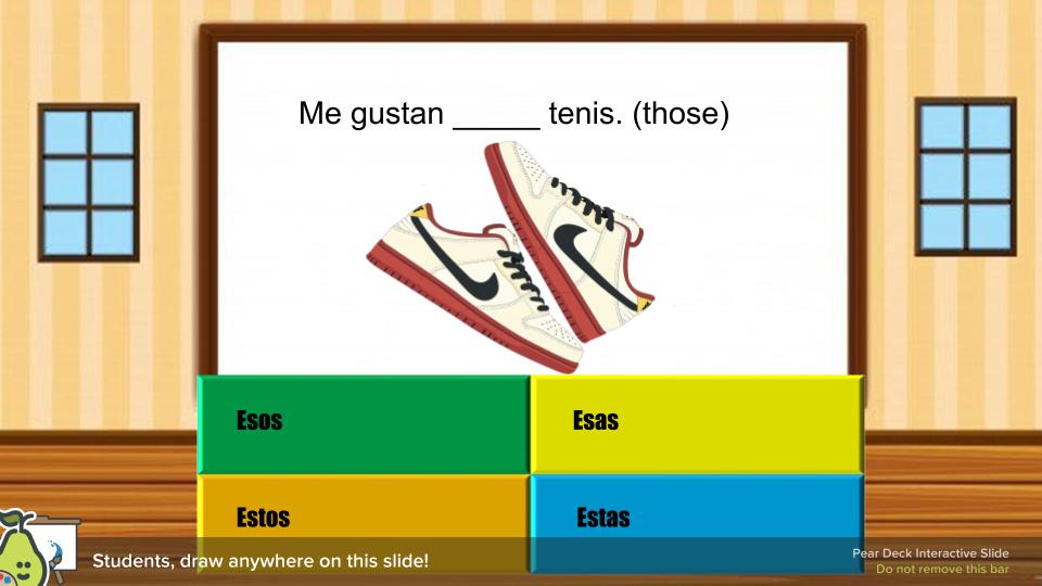 Demonstrative Adjectives (Google Slides + PearDeck) - Mr. Sajche